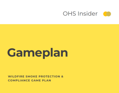 5 Steps to for Wildfire Smoke Safety – OHS Insider